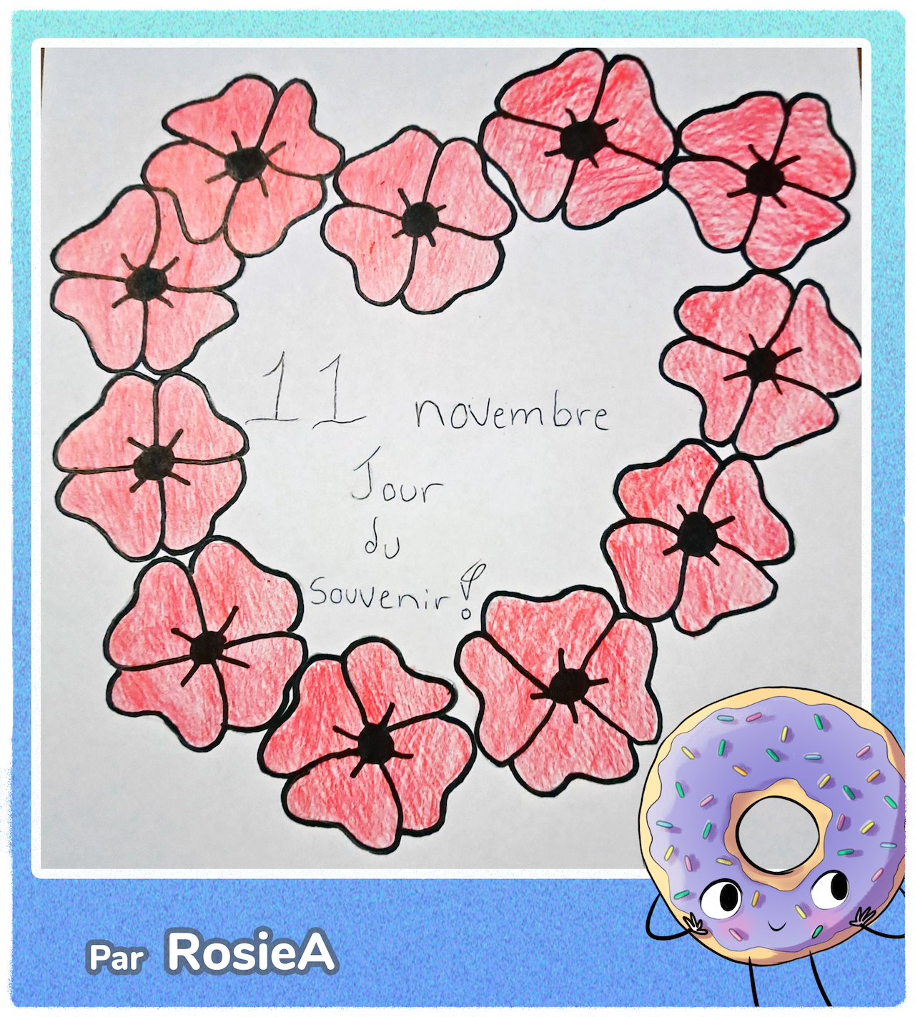 Dessin pour le Jour du Souvenir! 🏵️